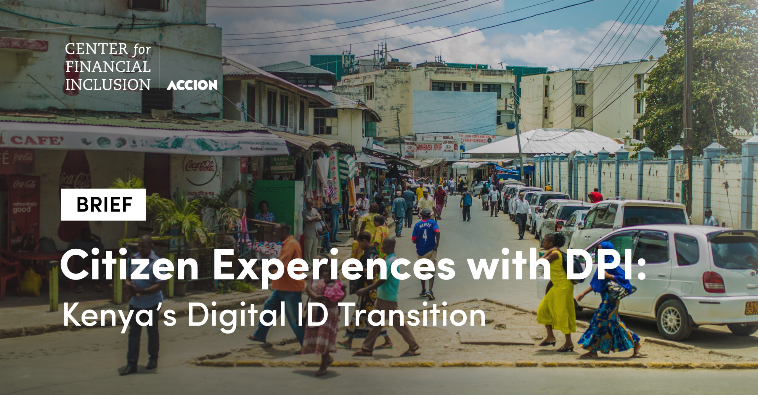 Citizen Experiences with DPI: Kenya’s Digital ID Transition - Center ...