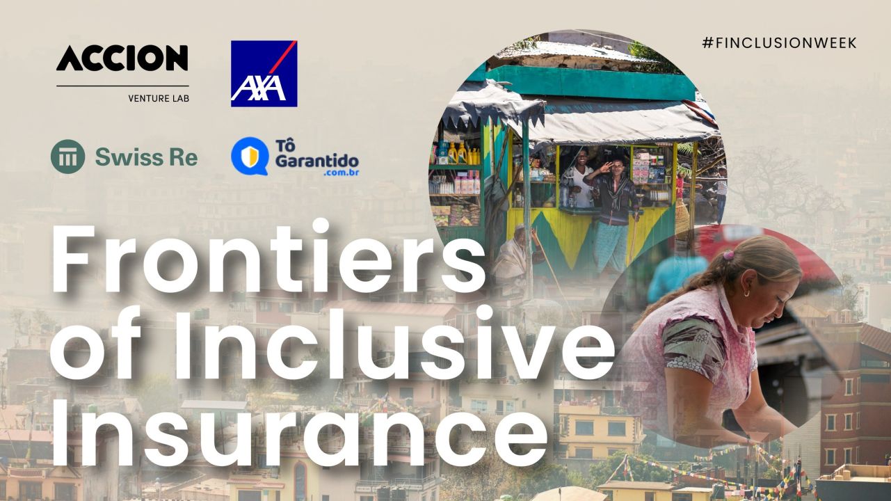 Frontiers of Inclusive Insurance - Center for Financial Inclusion