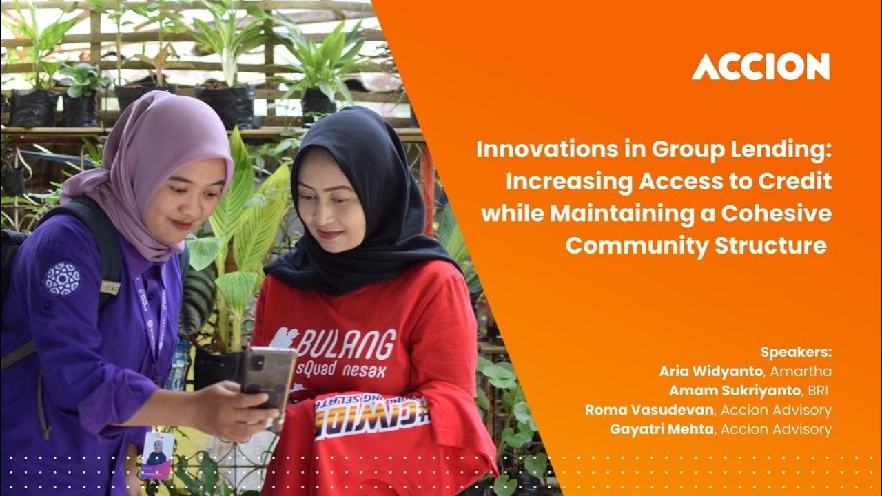 Innovations in Group Lending: Increasing Access to Credit while ...